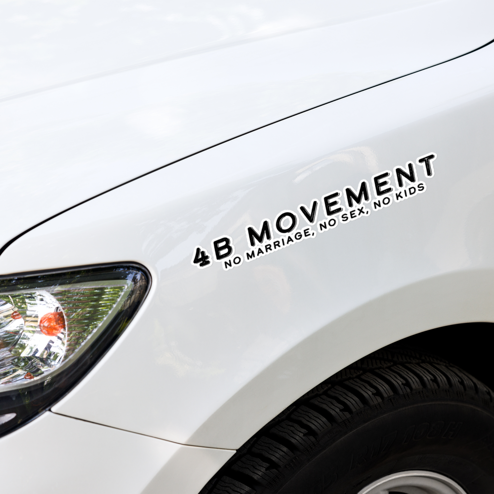 4 B Movement-No Marriage, No Sex, No Kids-15x3 Inches Bubble-Free ...